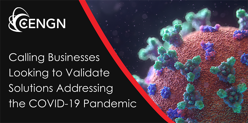 Enabling Innovative Tech Solutions to Address the COVID-19 Pandemic - CENGN